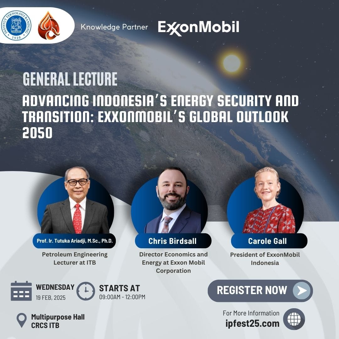 General Lecture Advancing Indonesia's Energy Security and Transition: Exxonmbil's Global Outlook ...